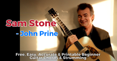 Sam Stone Chords and Strumming John Prine - The Guitar Process